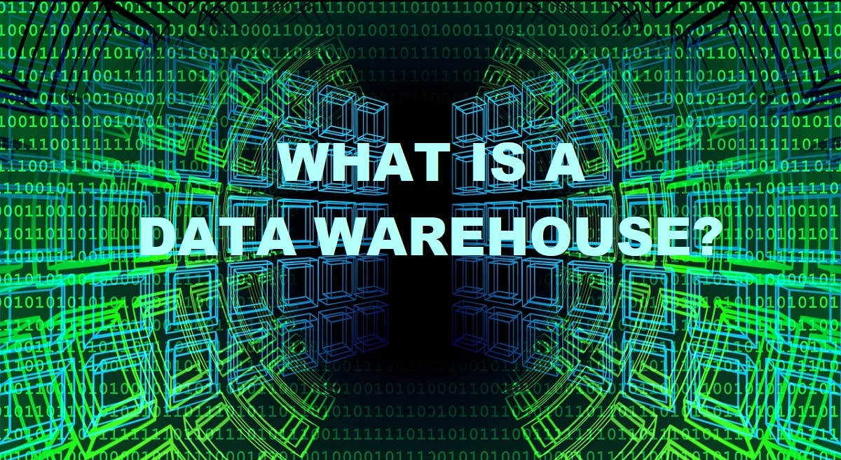 What is a Data Warehouse, How does it Work and What are the Benefits?