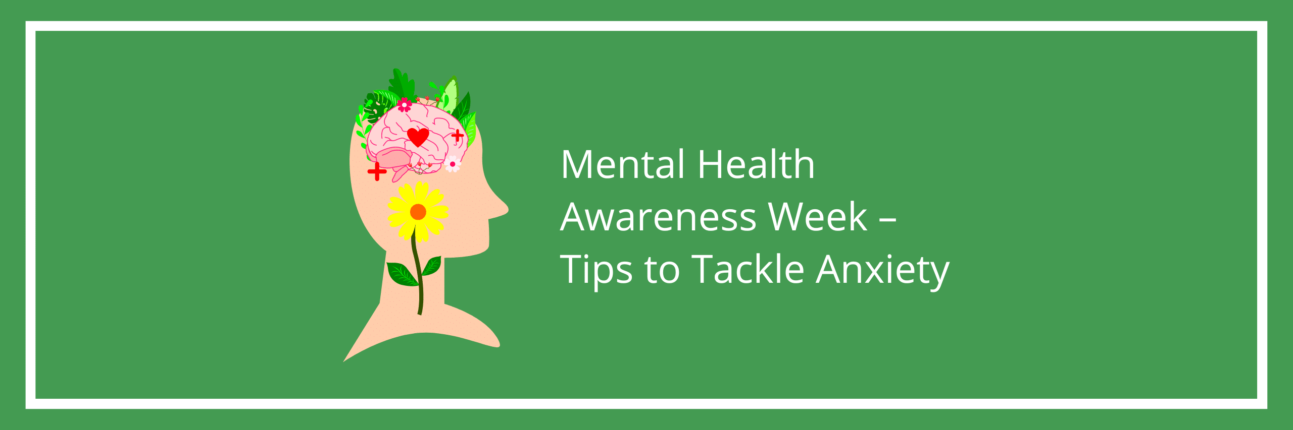 Mental Health Awareness Week – Tips to Tackle Anxiety | Avrion