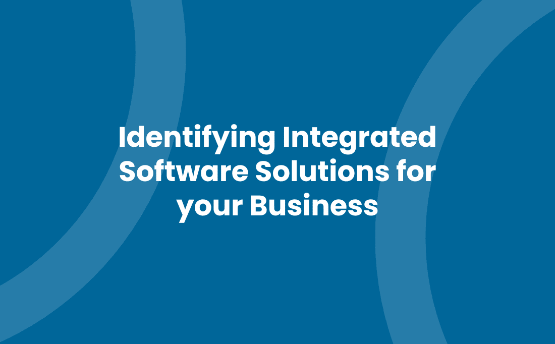 Finding Integrated Software Solutions for Business Success