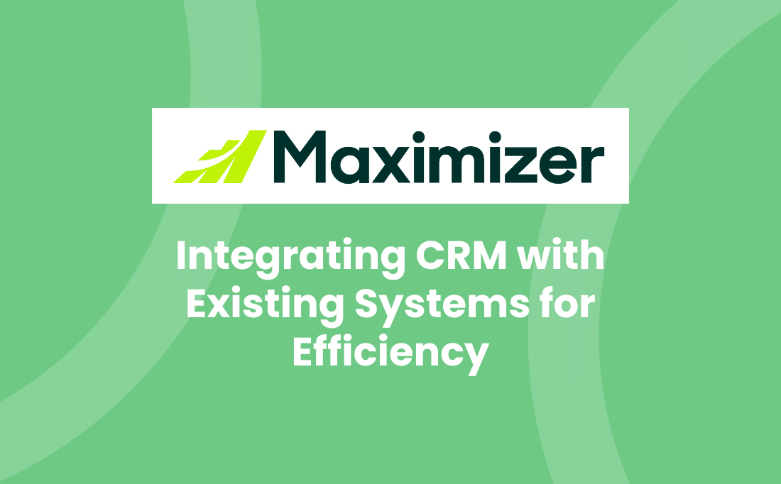 Crm Integration With Existing Business Systems