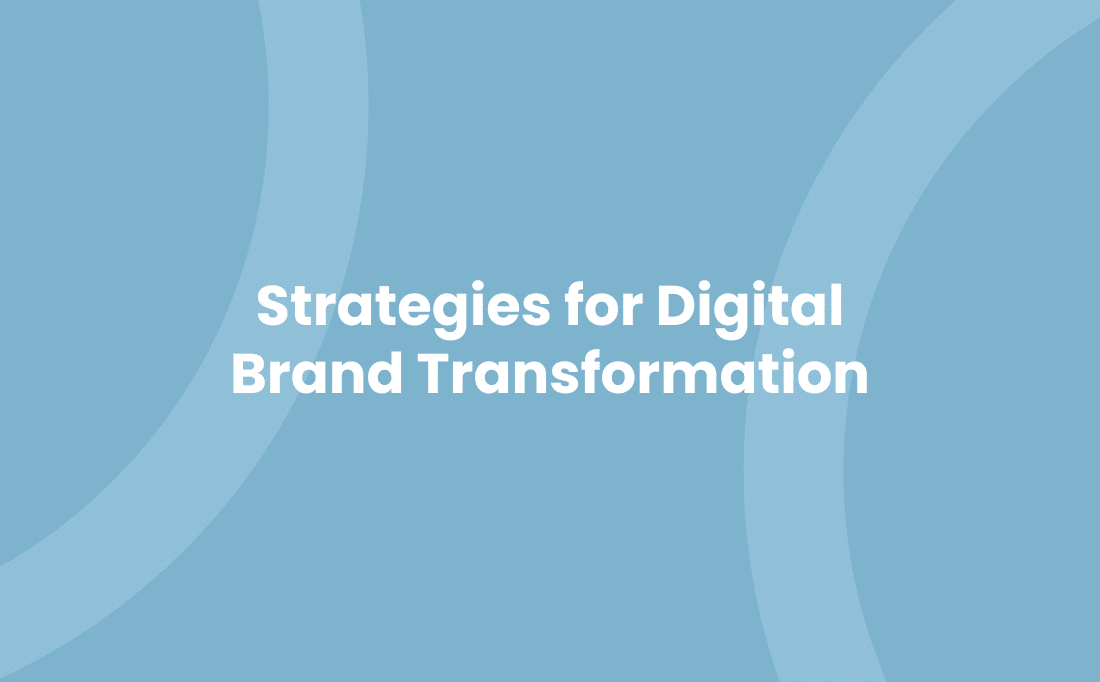 Strategies for Digital Brand Transformation - Avrion CRM