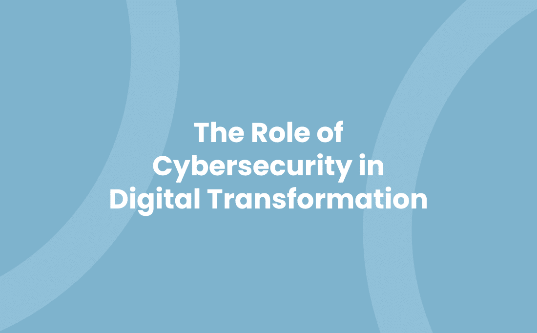 The Role of Cybersecurity in Digital Transformation - Avrion CRM