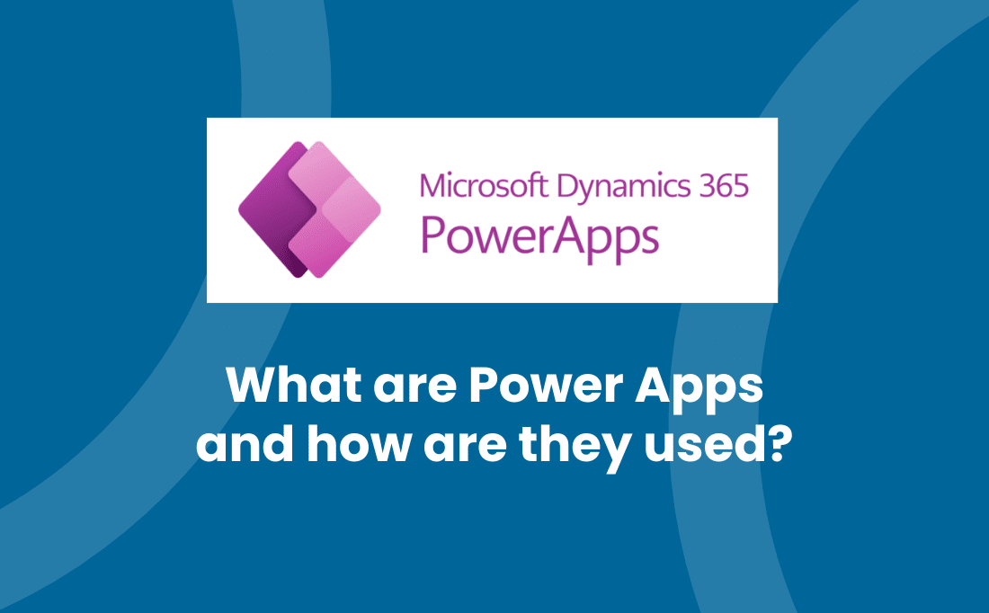 What are Power Apps and how are they used? - Avrion CRM