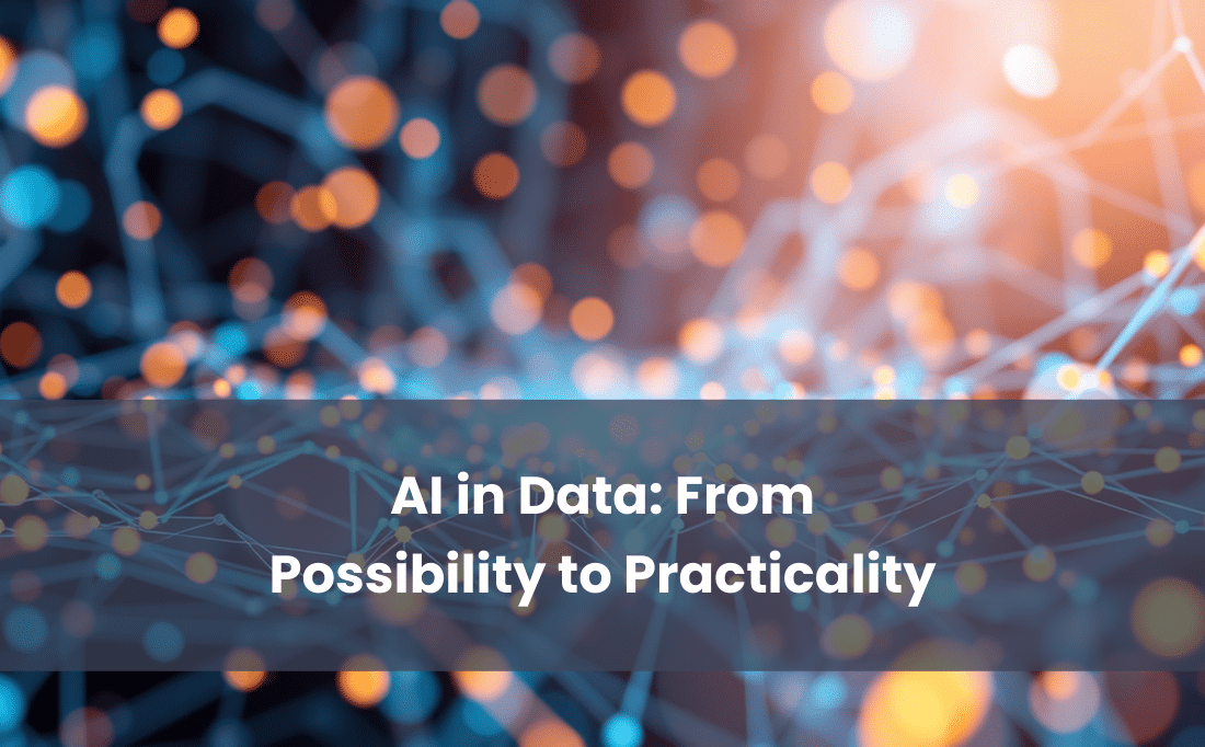 AI in Data: From Possibility to Practicality - Avrion
